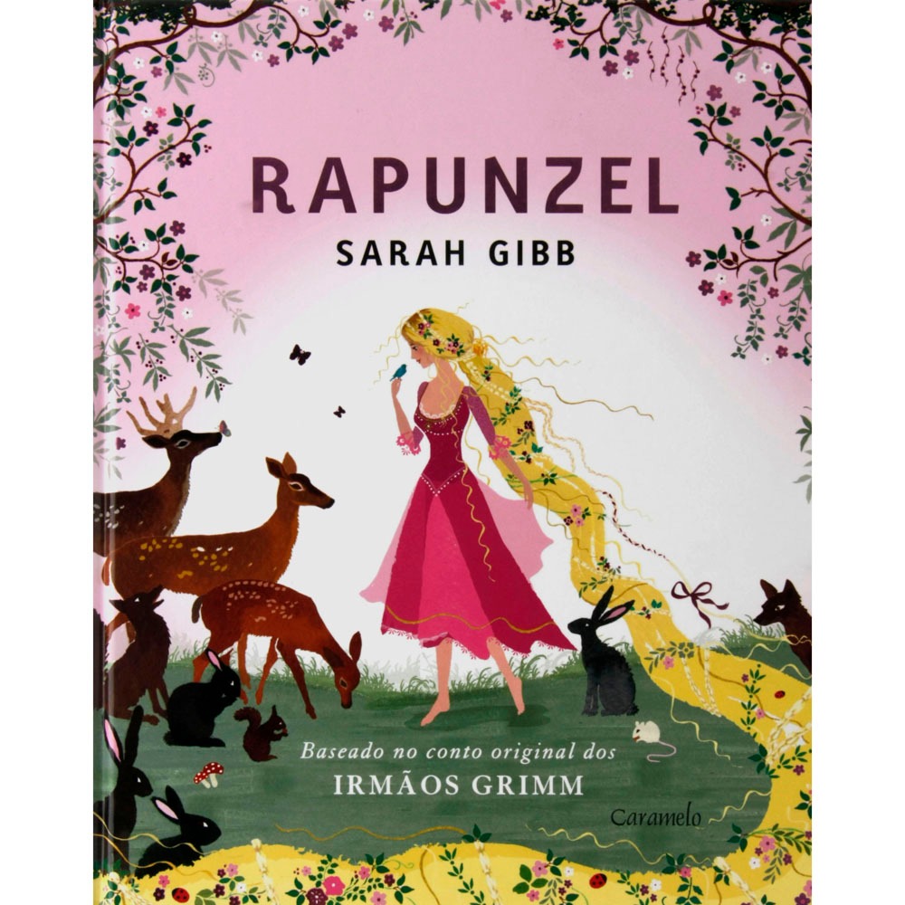 Livro - Rapunzel: Baseado no Conto Original dos Irmãos Grimm - Sarah Gribb - Infantil - de 4 a ...