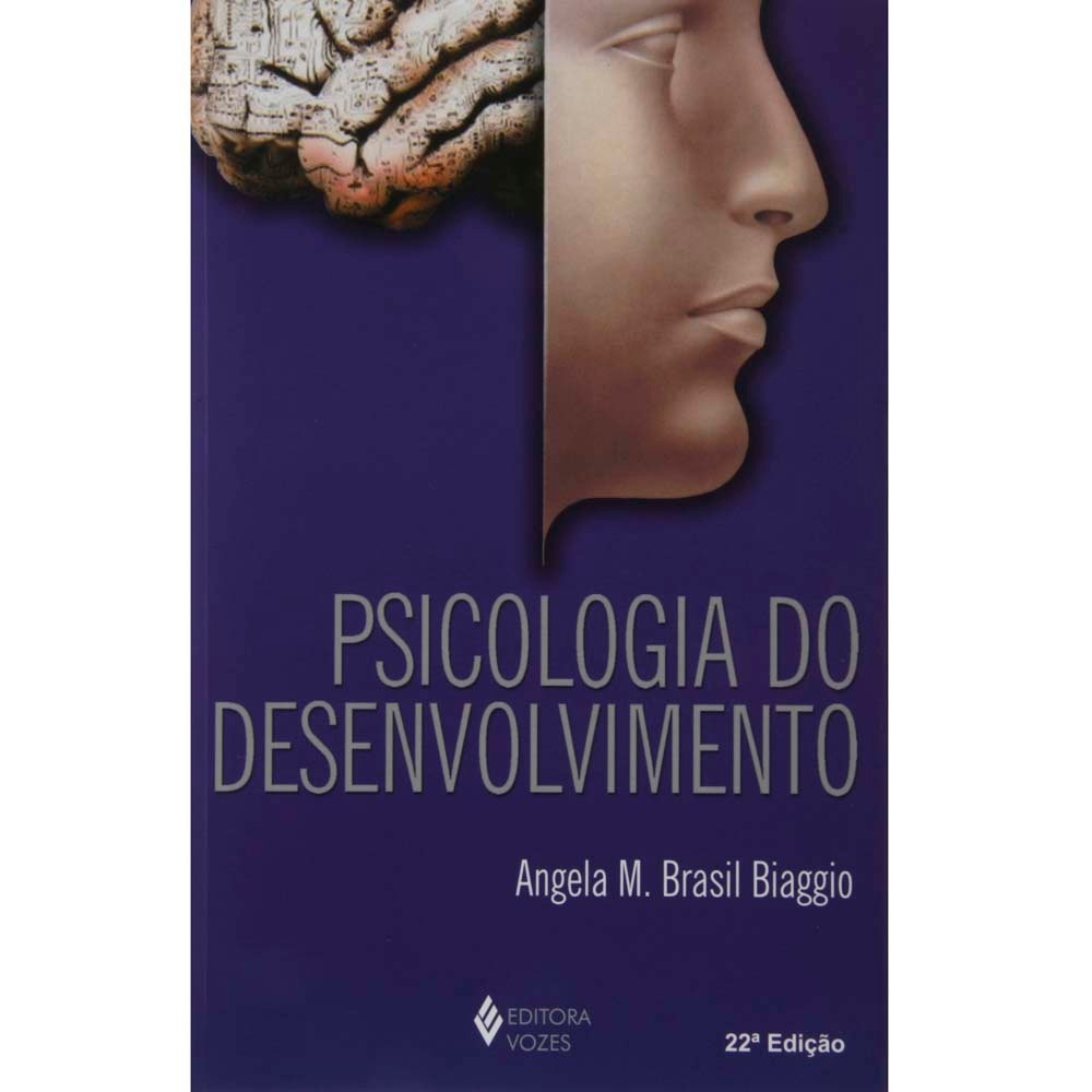 Livro - Psicologia do Desenvolvimento - Angela Biaggio - Psicologia no ...
